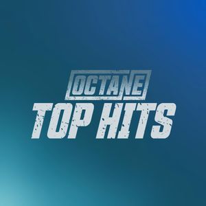 Octane Top Hits | SiriusXM Canada