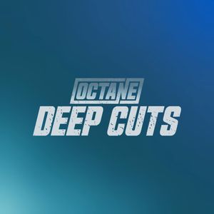 Octane Deep Cuts | SiriusXM