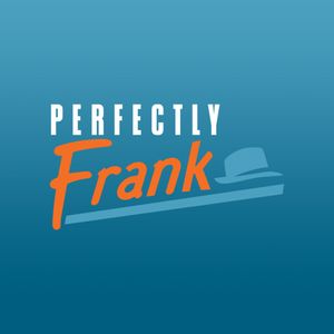 Perfectly Frank | SiriusXM Canada