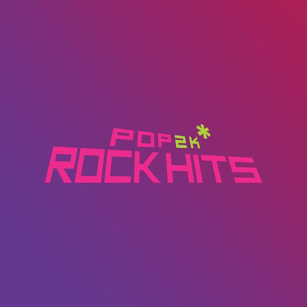 Pop2K Rock Hits | SiriusXM Canada