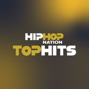 Hip-Hop Nation Top Hits | SiriusXM Canada