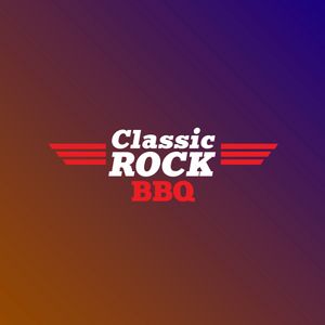 Classic Rock BBQ | SiriusXM