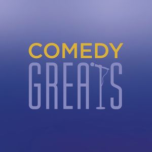 Comedy Greats | SiriusXM